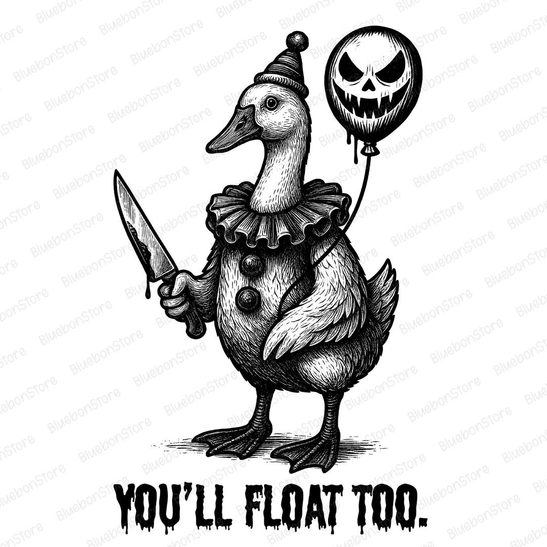 Creepy Clown Goose Png, Halloween Horror Duck Png, You’ll Float Too Png ...