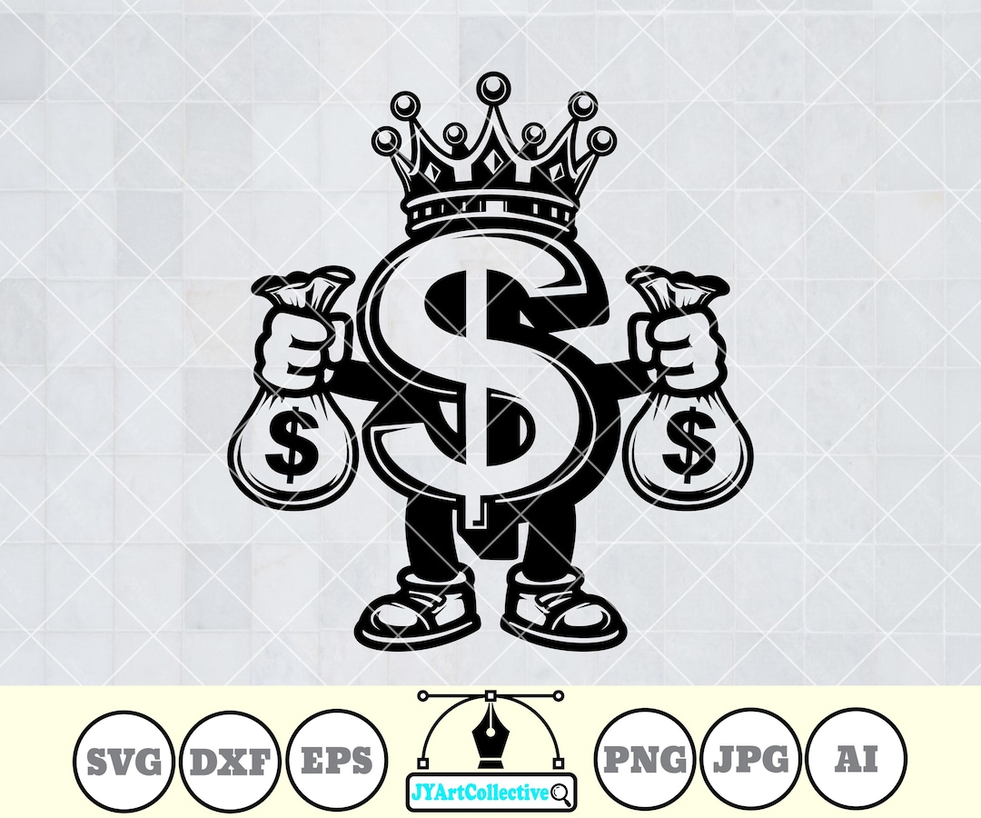 Dollar Sign King Svg | Money King Svg | Money Bag Svg | Rich King ...