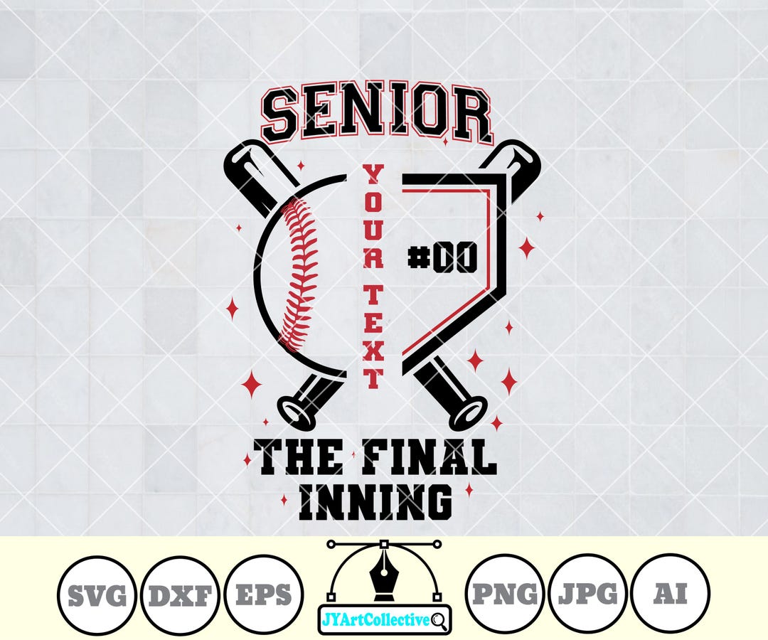 Senior Baseball SVG | the Final Inning, Baseball Mom Design (digital ...