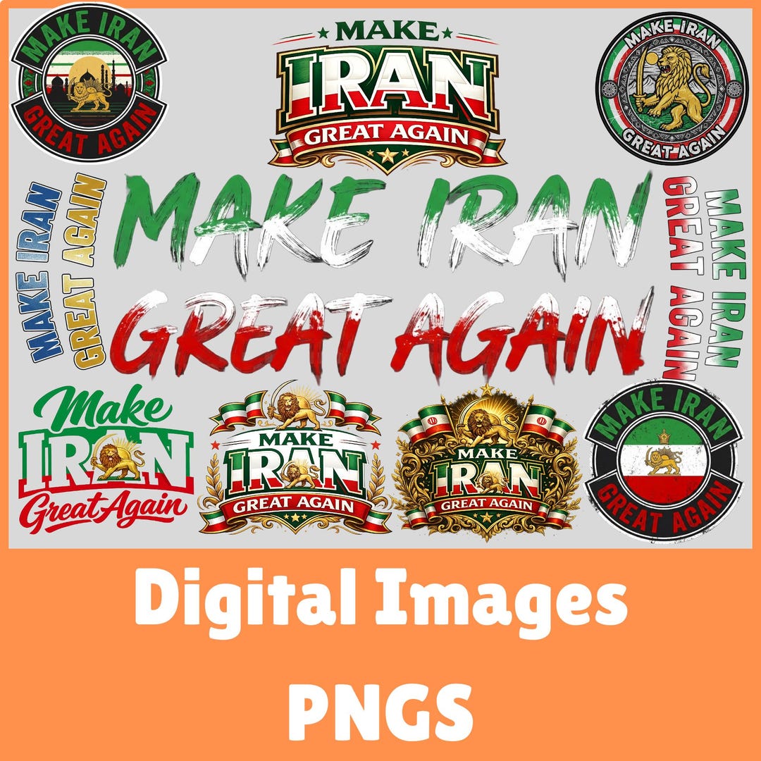 Make Iran Great Again Png's Political Slogan Design for Shirts Decals ...