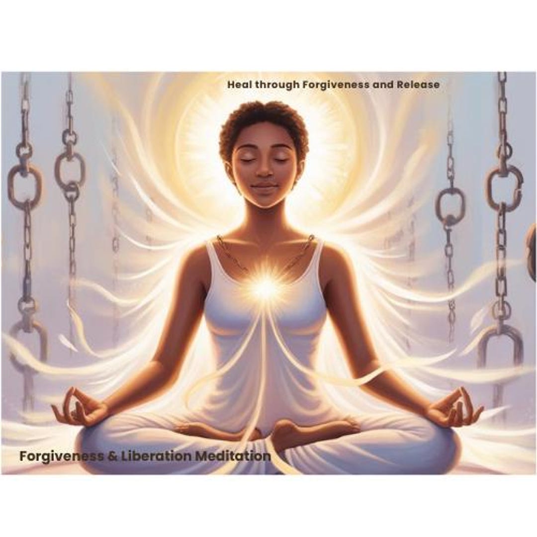 Forgiveness & Liberation – the Ultimate Guided Meditation for Emotional ...