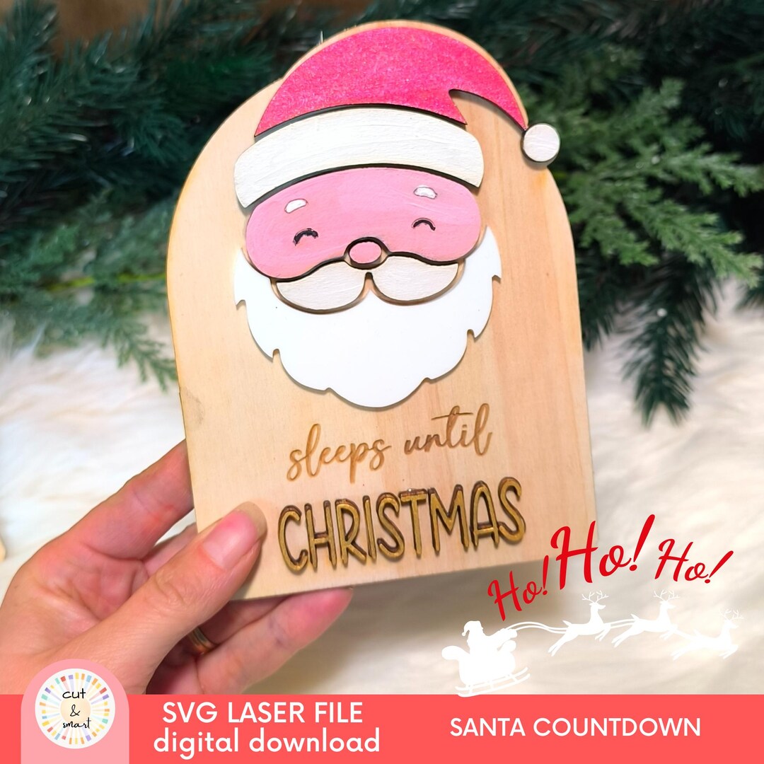 Santa Countdown Sign SVG Christmas Laser Cut File Kid Countdown SVG ...