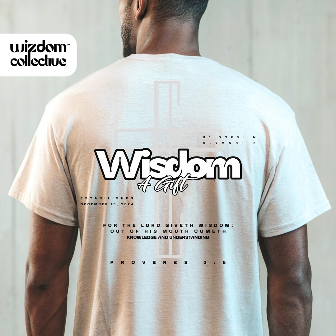 Christian Men's Png Design Wisdom Shirt PNG, Faith and Wisdom PNG ...