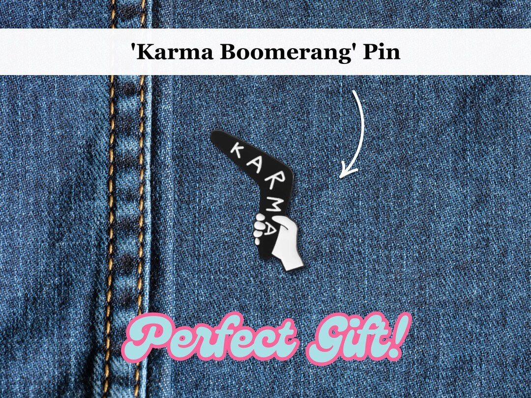 Karma Boomerang Enamel Pin | Sarcastic Pin Badge, Brooch Gift for a ...