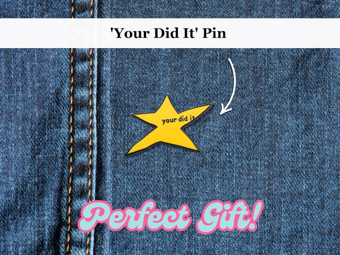 Gold Star Pin | Your Did It Funny Enamel Pin | Employee Award ...