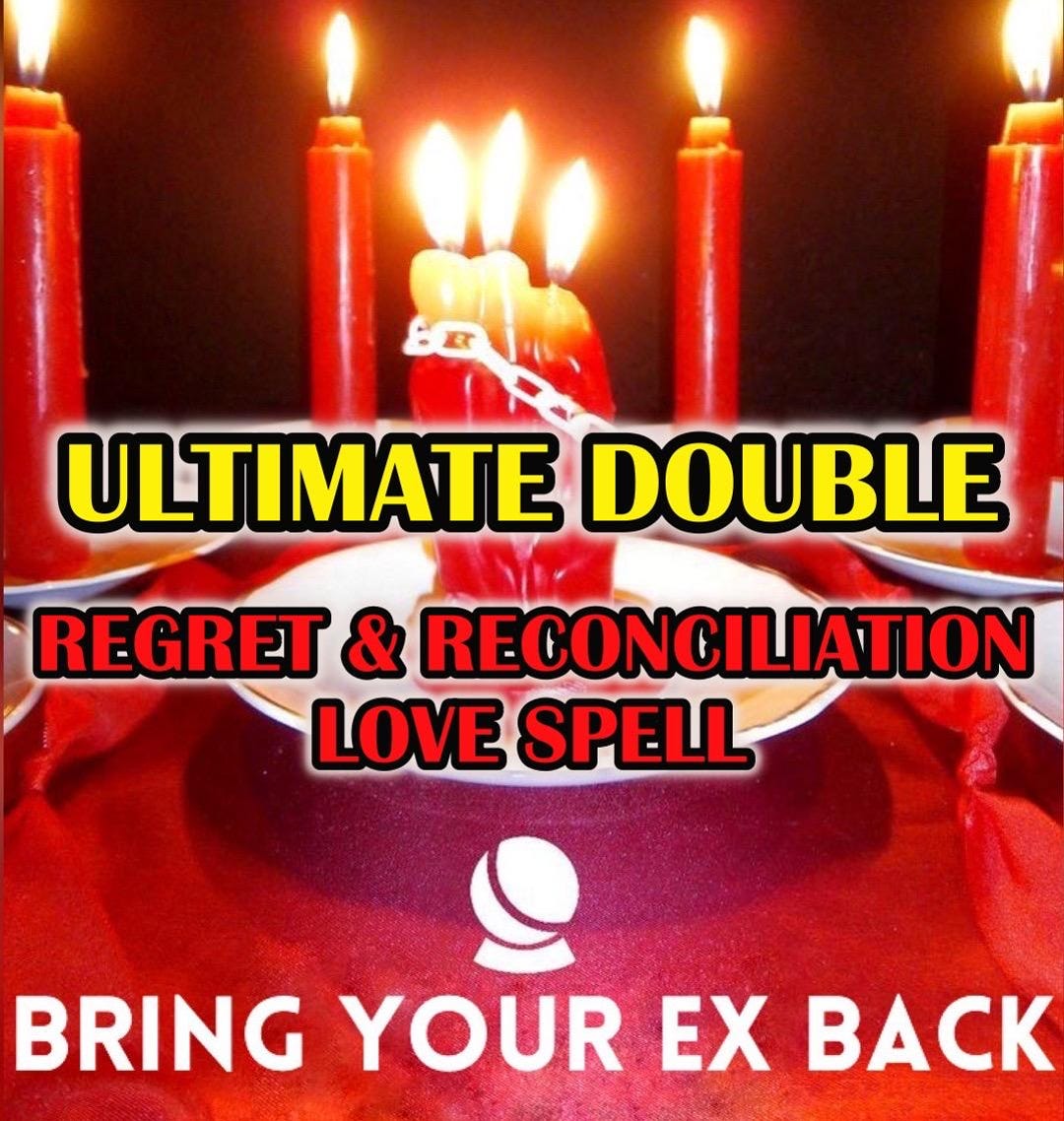 ULTIMATE DOUBLE Regret and Reconciliation Love Spell, Reunite Lovers Spell, Powerful Love Spell ...