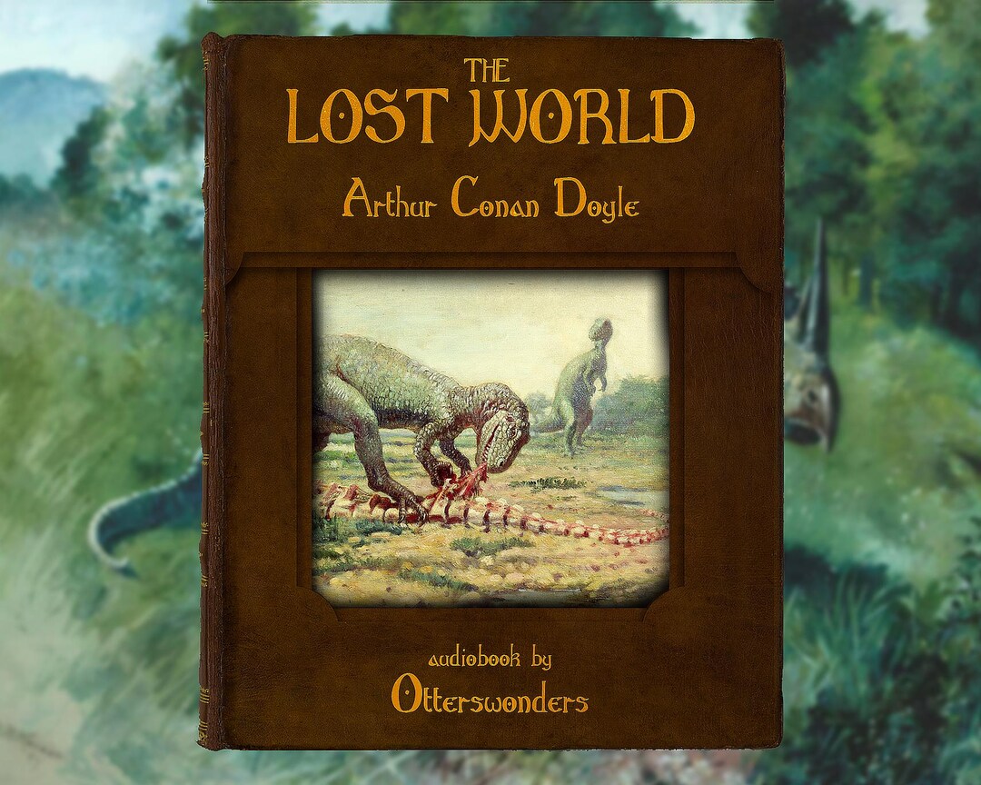 The Lost World by Arthur Conan Doyle Audio Book Unabridged, High ...