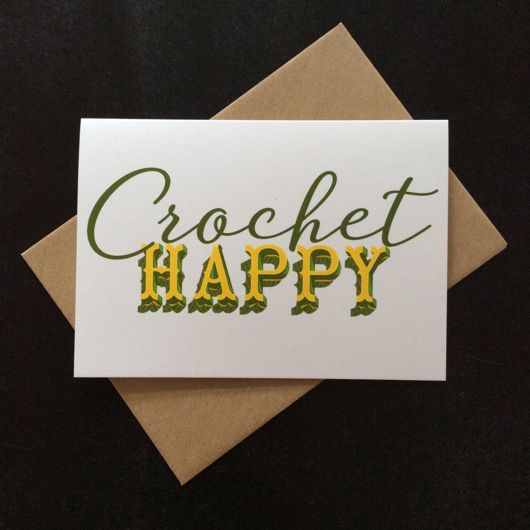 Crochet Happy Greeting Card: for Crocheters and Hookers - Etsy