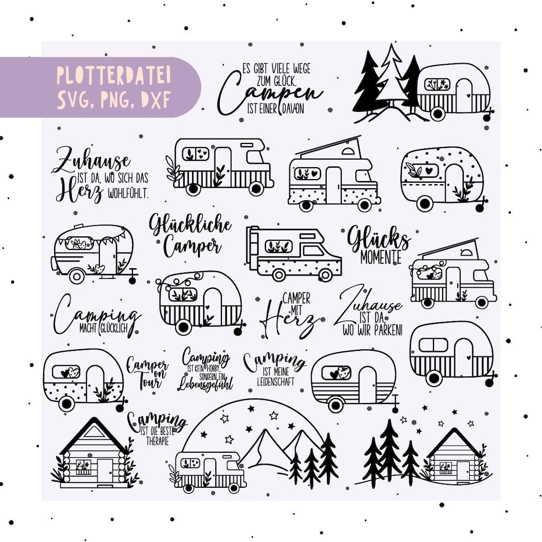 Deutsche Plotterdatei Camping Svg Png Wohnwagen Svg Png Plotterdatei Camper Camping Sprüche ...