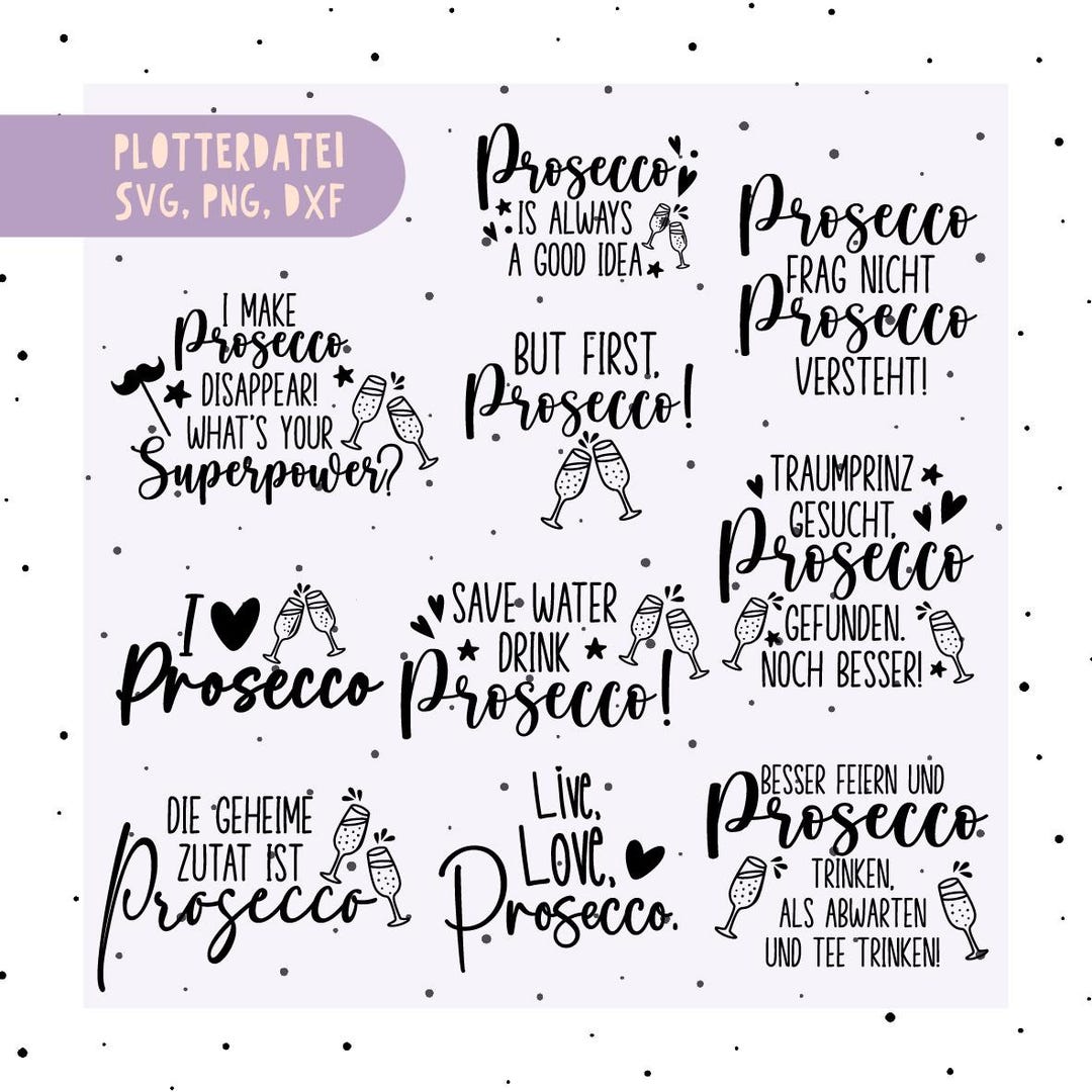 German Prosecco SVG Bundle, 10 Prosecco Quotes, Love Prosecco Cut Files ...
