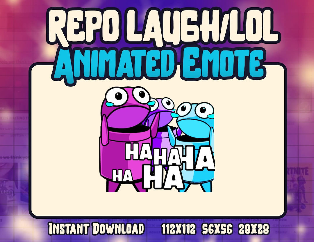 R.E.P.O LOL Laughing Emote Gif Animated Emote Co-op Streamer | Twitch ...