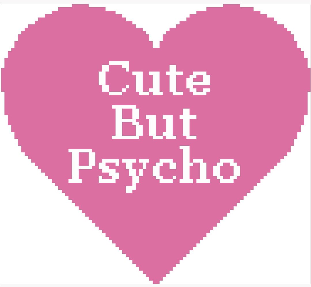 Cute but Psycho Needlepoint Chart (digital Download) - Etsy