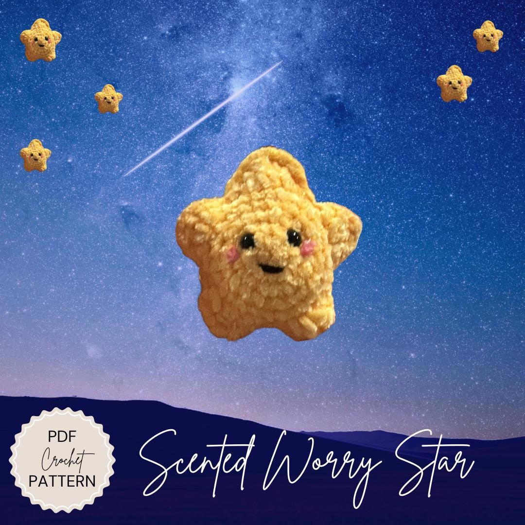 Scented Crochet Star Pattern, Anxiety - Crochet - Handmade - Worry Blob ...