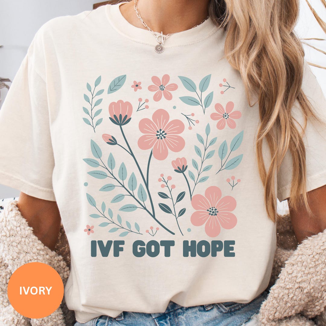 IVF Shirt IVF Mom to Be Gift Comfort Colors® Shirt Transfer Day Tshirt ...