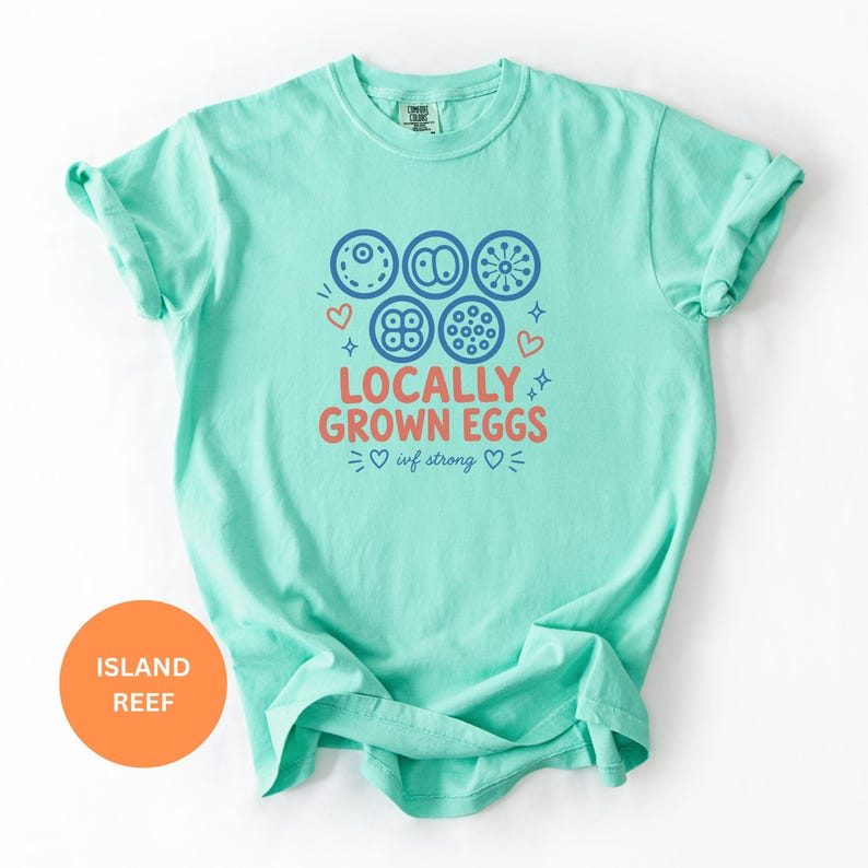 Locally Grown Eggs IVF Shirt, Egg Retrieval Tee, IVF Strong Shirt ...