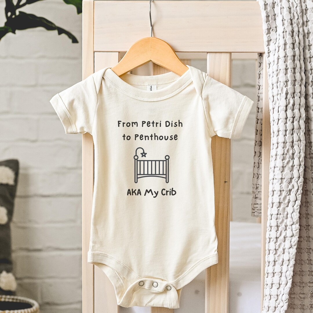IVF Baby Onesie Baby Shower Gift From Petri Dish to Penthouse My Crib ...