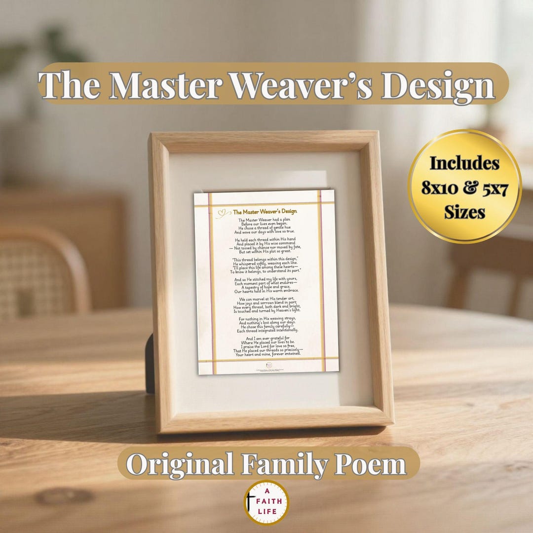 The Master Weaver's Design Poem • Christian Family Gift (8x10, 5x7 ...