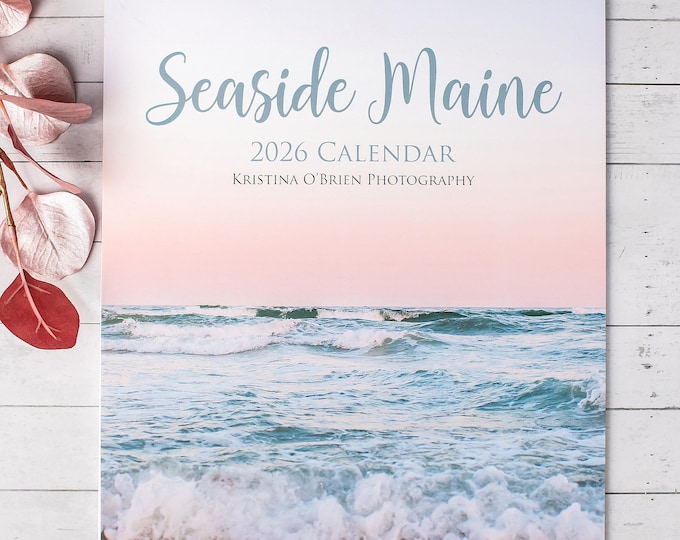 2026 Seaside Maine Calendar - Maine Photography - Maine Calendar - Wall ...