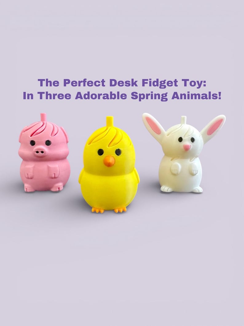 Spring Fidget Toys: Bunny, Chick, and Piglet | 3D Printed Desk Hand Toy ...