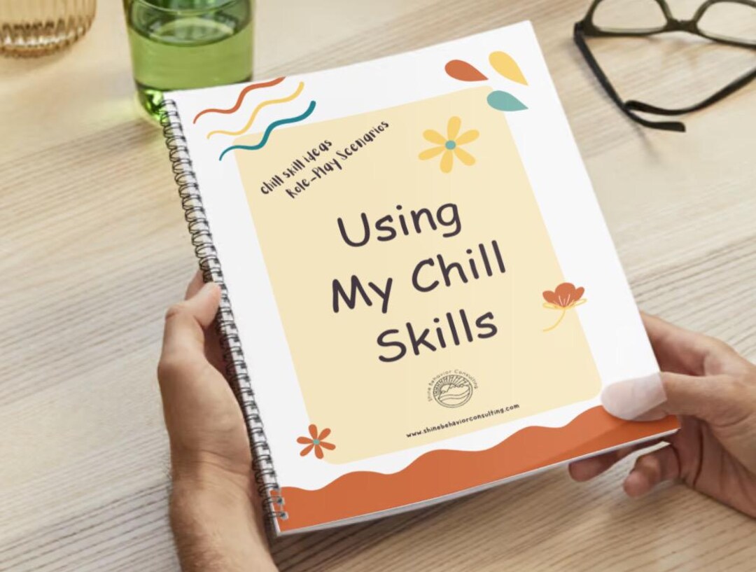 Using My Chill Skills: A Guide to Self-regulation Strategies (physical ...