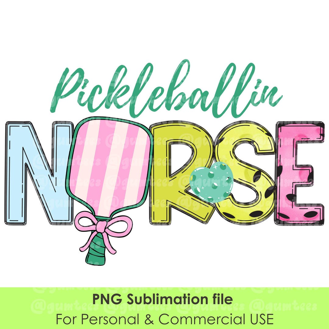 Nurse Pickleball PNG, Funny Medical Sports Clipart, Pickleball Nurse ...
