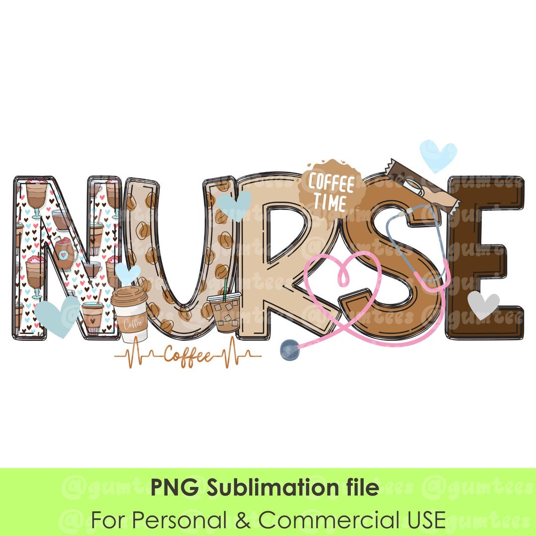Nurse Coffee PNG, Funny Medical Coffee Clipart, Caffeine Nurse Digital ...