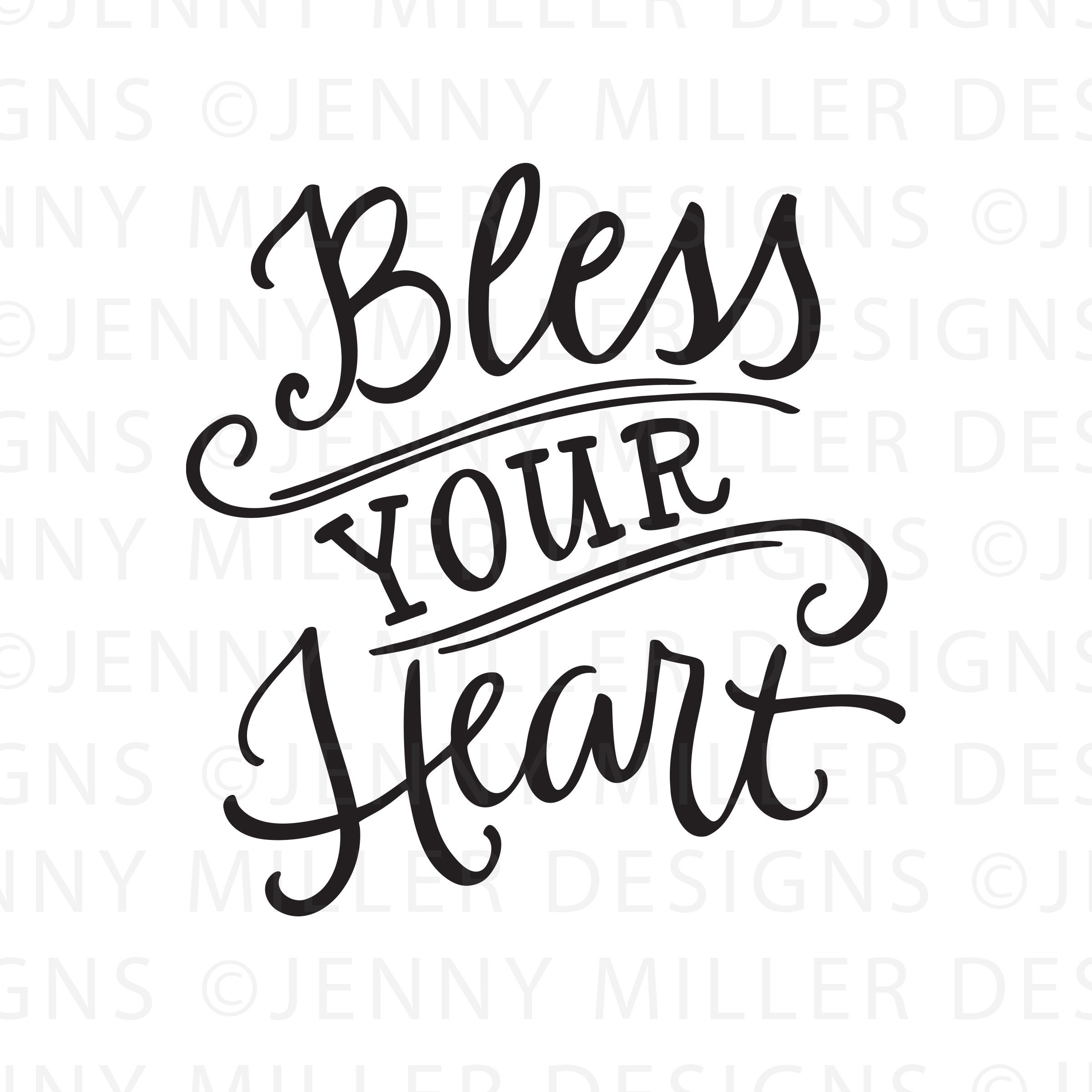 Bless Your Heart SVG, Cricut, Silhouette, Bless Your Heart, SVG, DXF ...