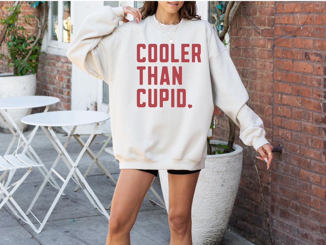 Cooler Than Cupid Valentines With Heart Sweatshirt, Valentine Sweater ...