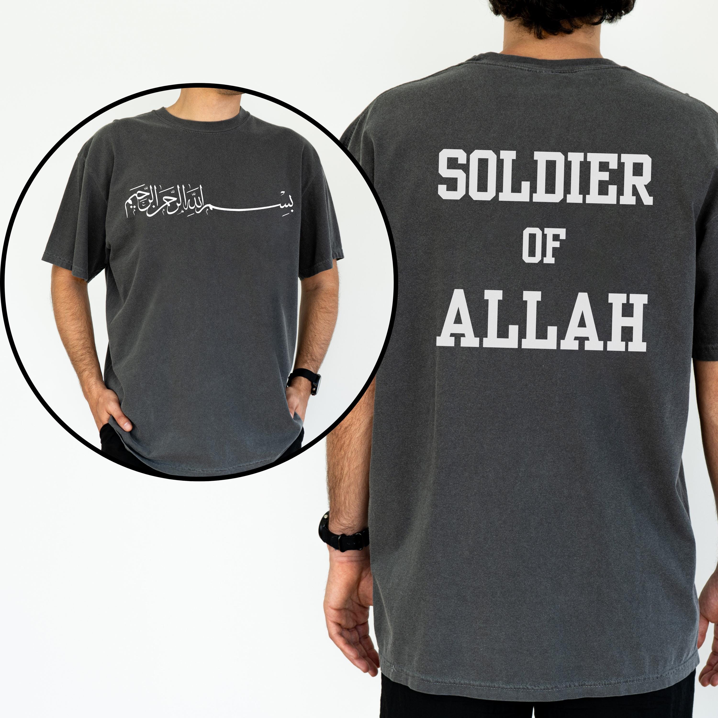 Arabic Bismillah Soldier of Allah Comfort Colors® Shirt, Islamic Tee ...