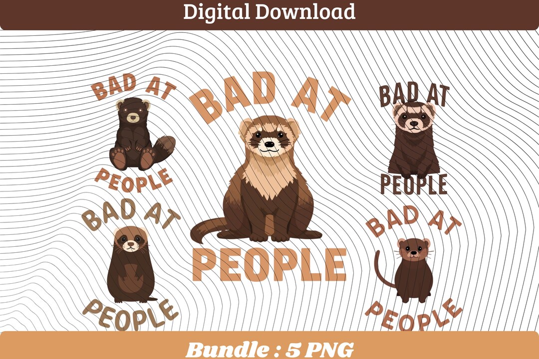 Funny Ferret PNG Bundle – Bad at People Vintage Ferret Illustration ...