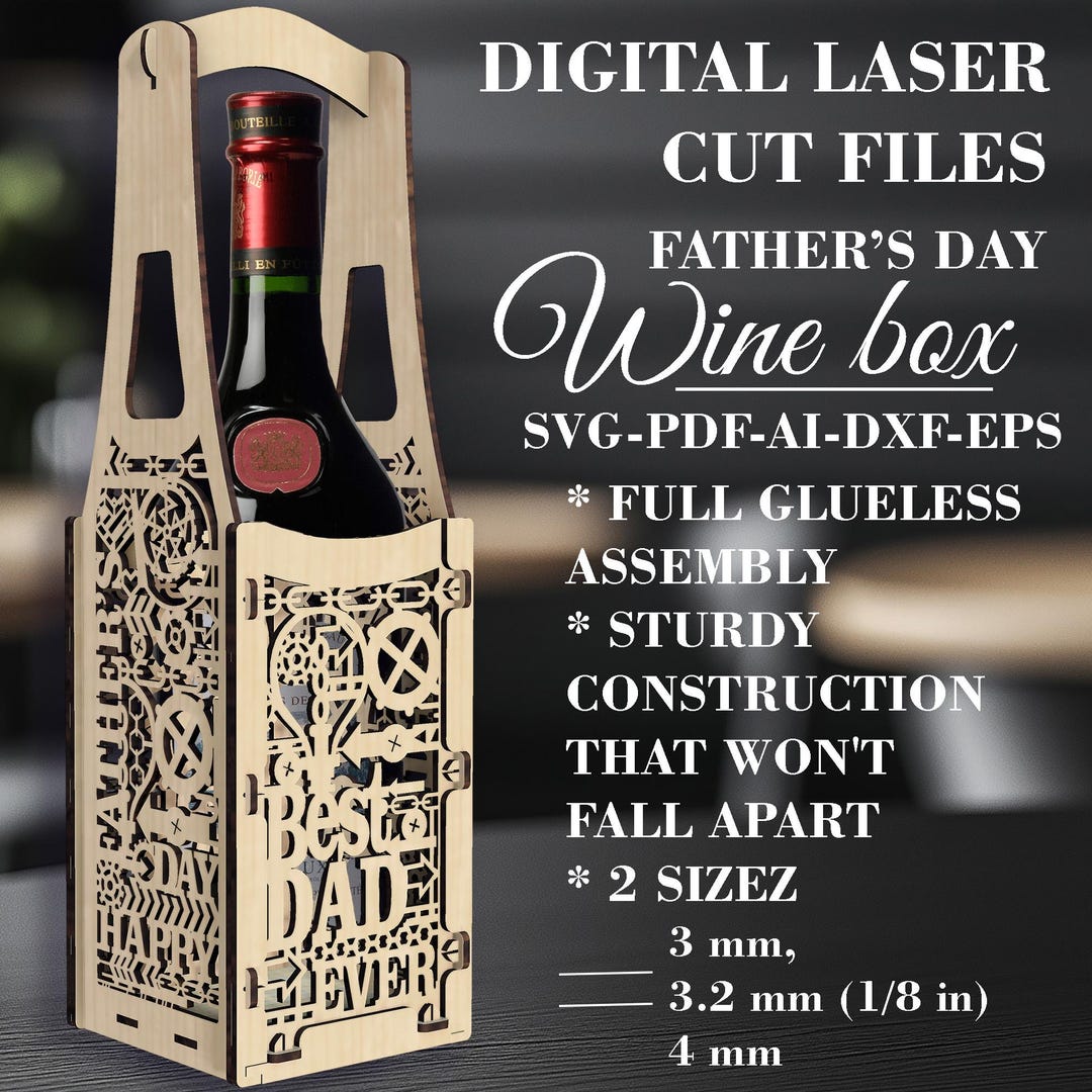 Laser Cut Father's Day Wine Gift Box SVG - Wooden Bottle Box SVG - 2 ...