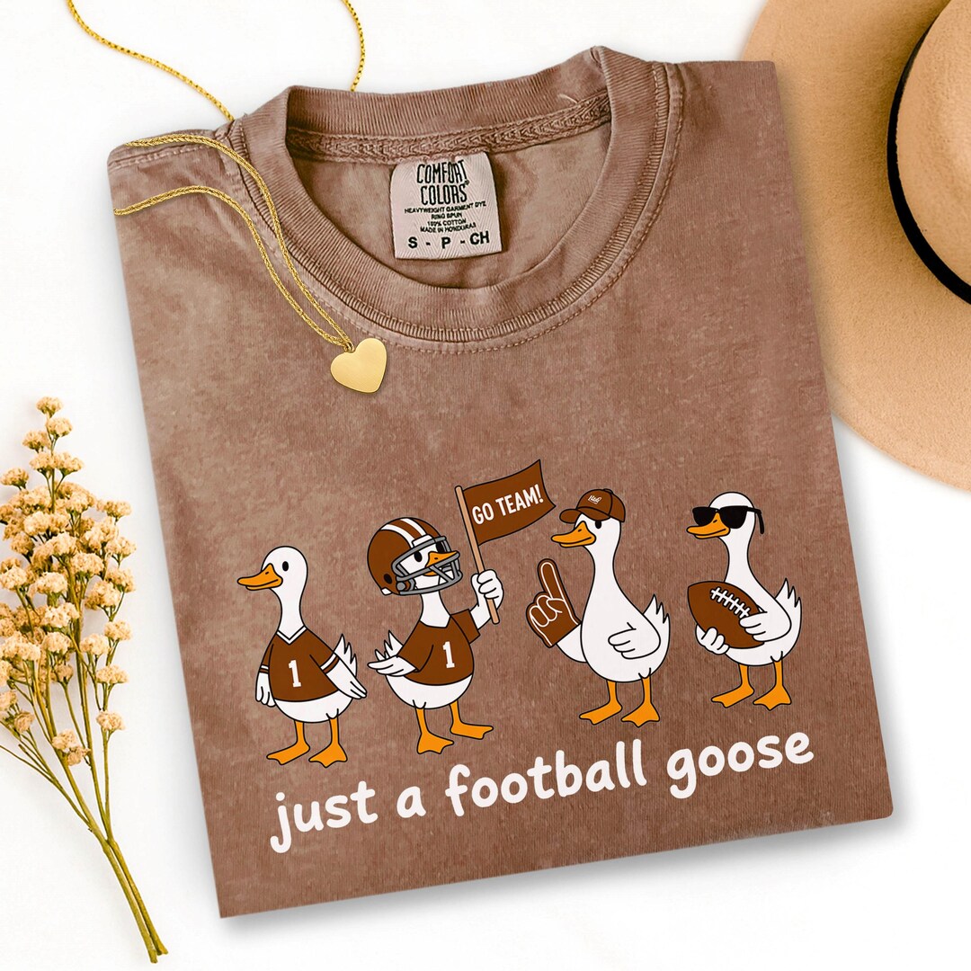 Comfort Colors Football Shirt, Just a Football Goose Shirt, Custom ...