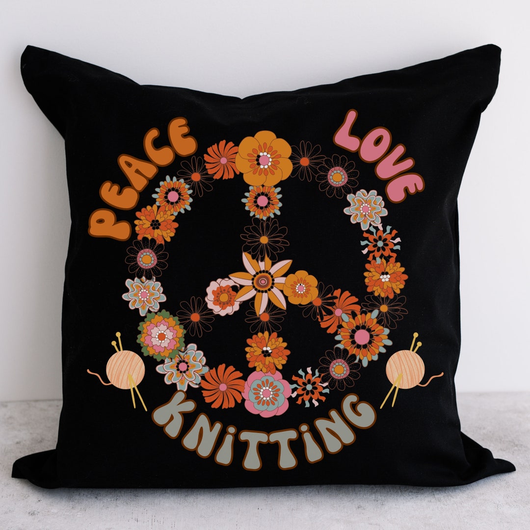 PEACE LOVE and KNITTING Pillow Decorative Retro Hippy Knitting Pillow ...