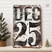 DEC 25 Christmas Decor December 25TH Date Sign Decoration Modern ...