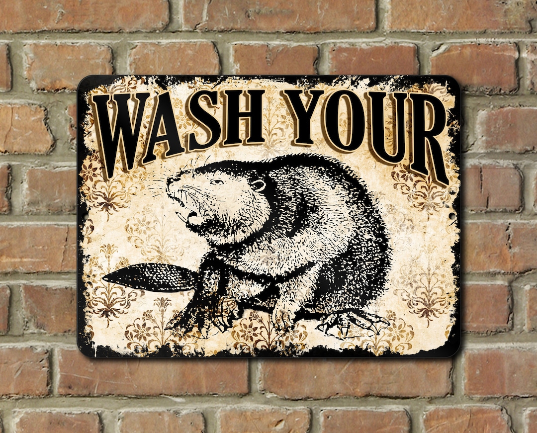 Wash Your Beaver Bathroom Wall Decor Art Vintage Style Metal Sign ...