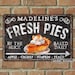 Custom FRESH PIES Metal Sign Personalized Name Porch Patio Door ...