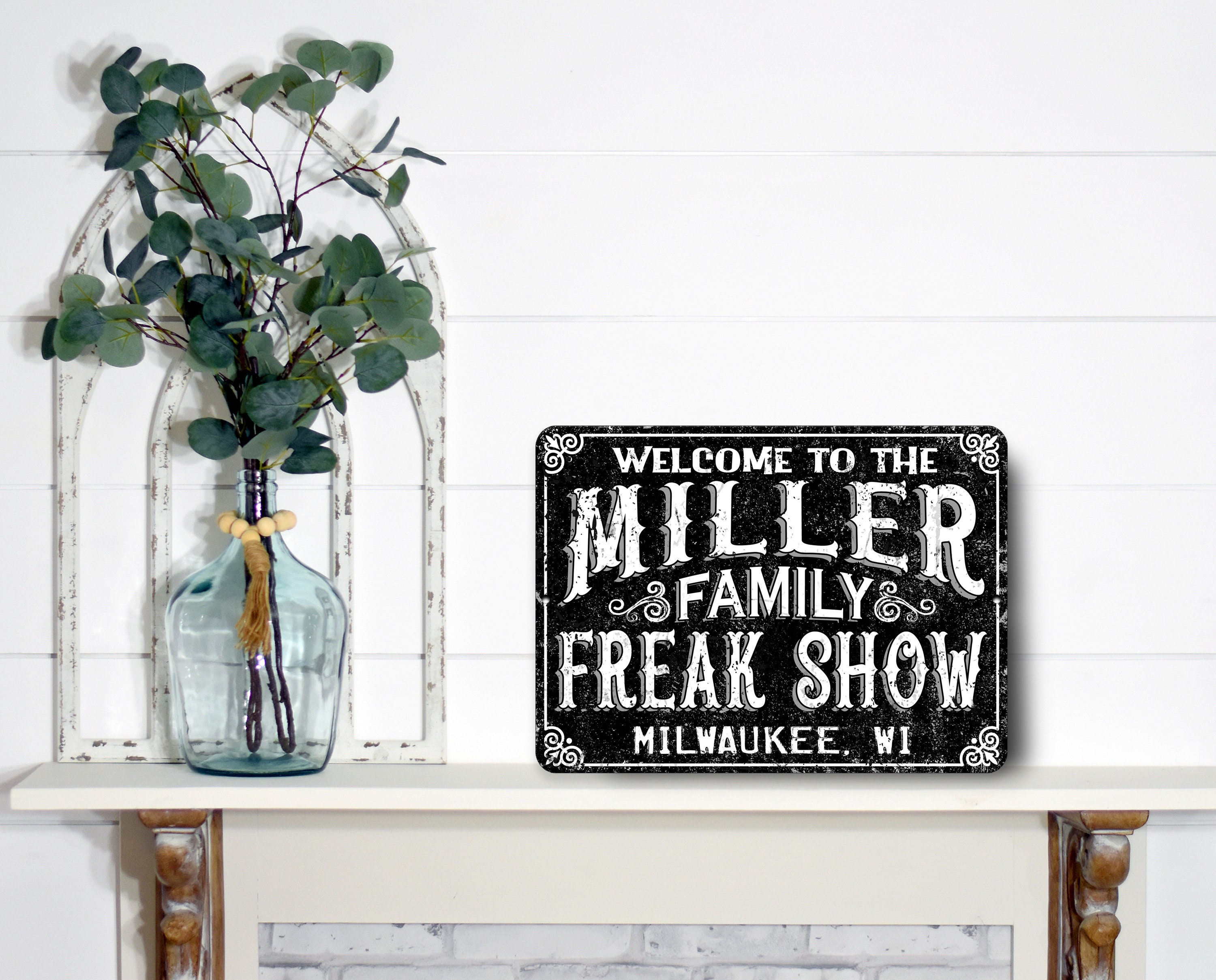 Custom Freak Show Metal Sign Personalized Family Porch Patio Entryway ...