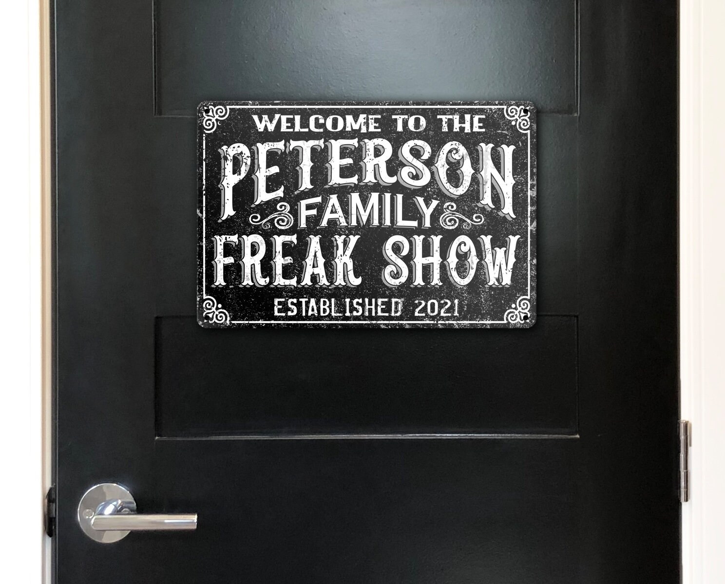 Custom Freak Show Metal Sign Personalized Family Porch Patio Entryway ...