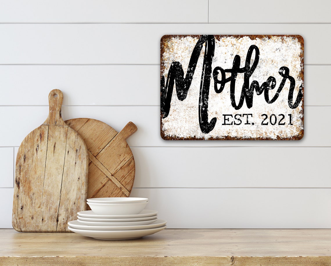 New Mom Mother Sign With 2021 Established Date Metal Farmhouse Rustic ...