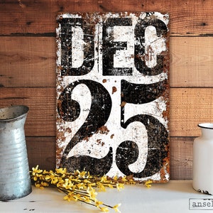 DEC 25 Christmas Decor December 25TH Date Sign Decoration Modern ...