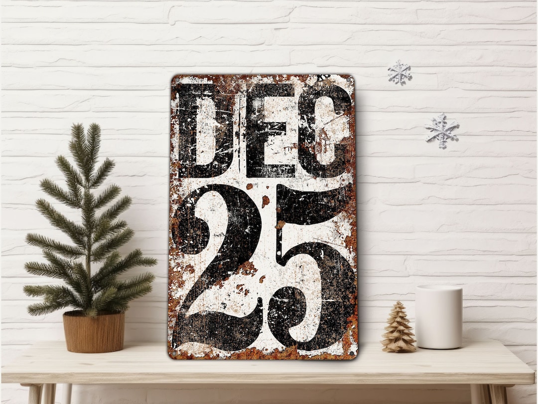 DEC 25 Christmas Decor December 25TH Date Sign Decoration Modern ...