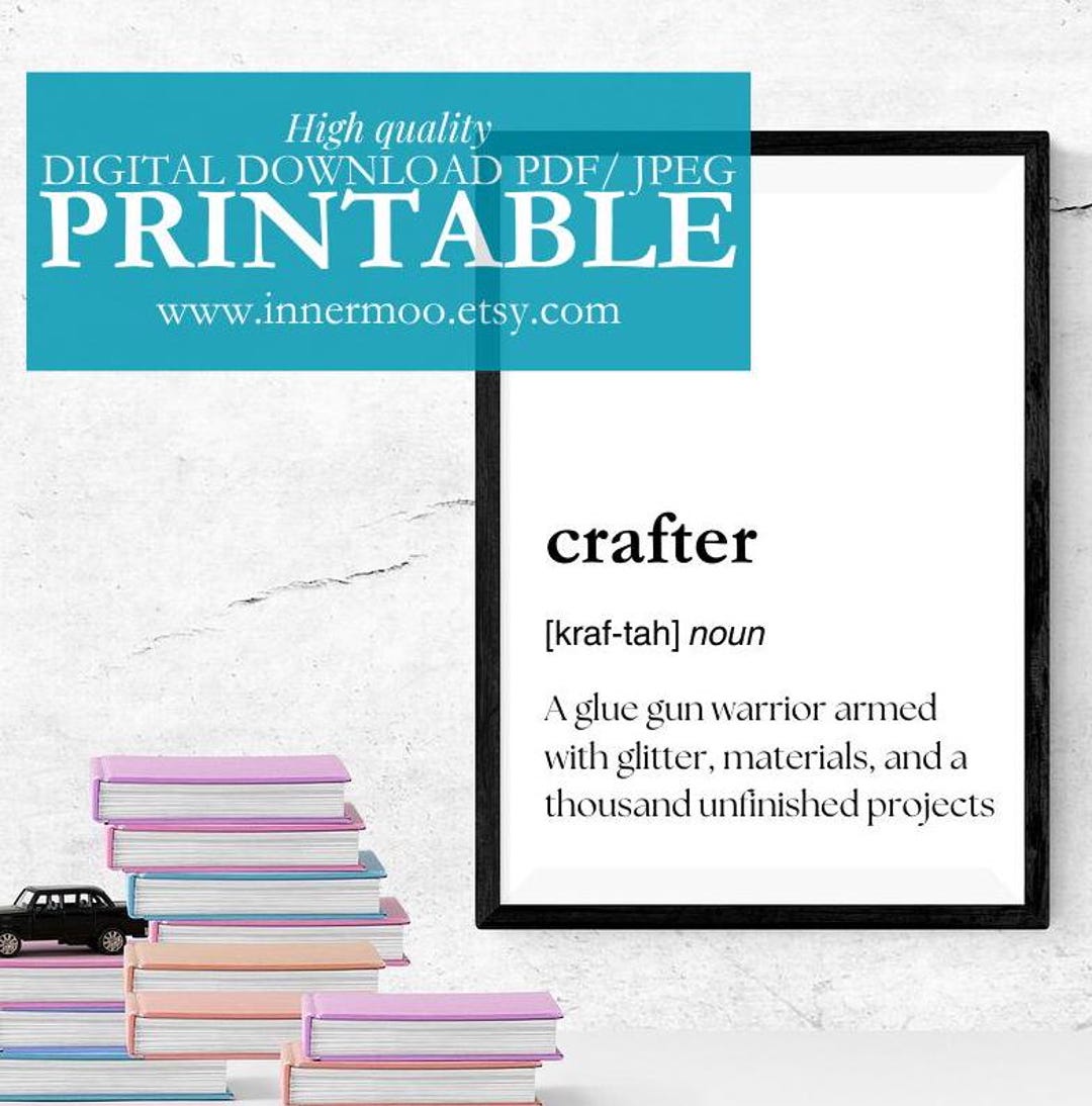 Funny Crafter Definition Printable Wall Art Humour for Crafters ...