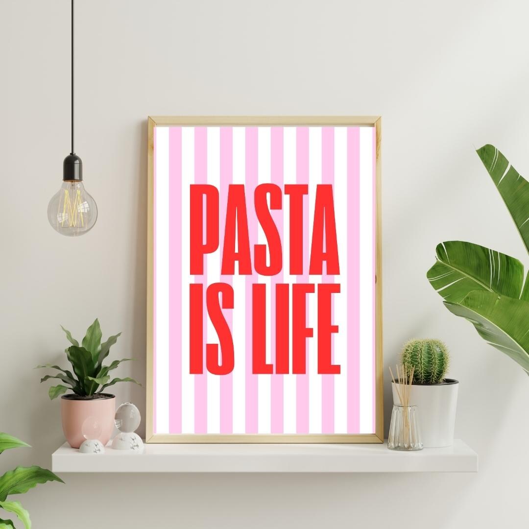 Pasta is Life! Fun Kitchen Wall Art - Bold Typography Poster for Pasta ...