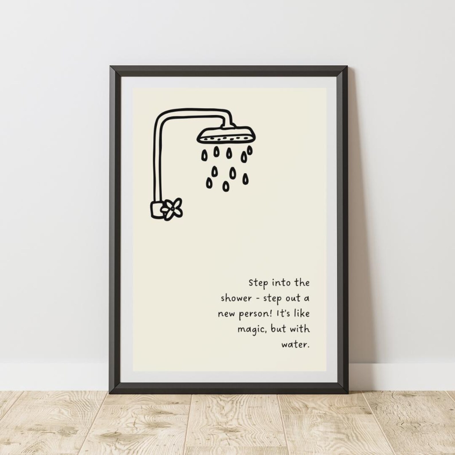Funny Bathroom Wall Art – Minimalist Shower Quote Print for Modern Home ...
