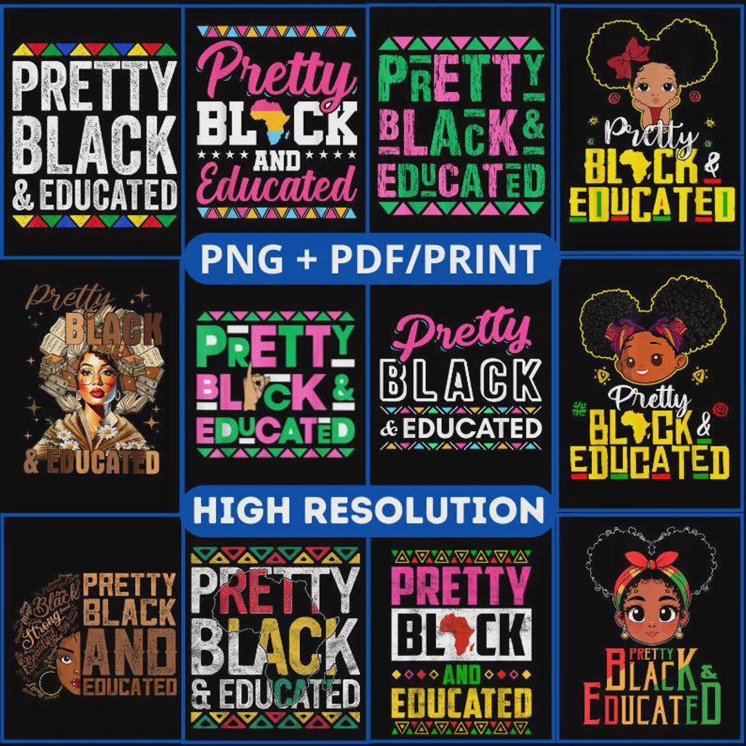 Black and Educated Quote,i Am the Strong African Queen Png,gift 12 ...