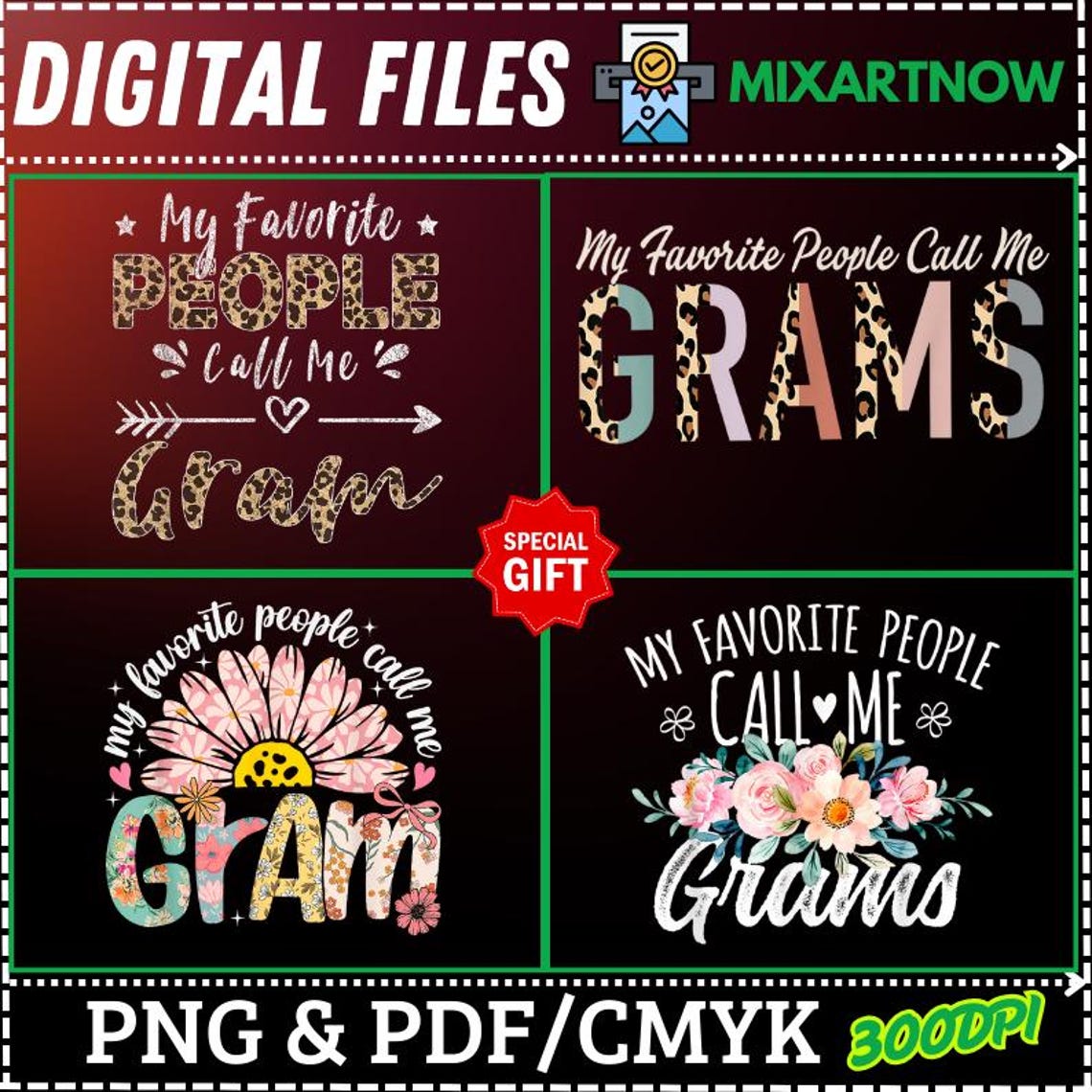 Gift 4 Design My Favorite People Call Me Gram PNG, Call Me Gram Mothers ...