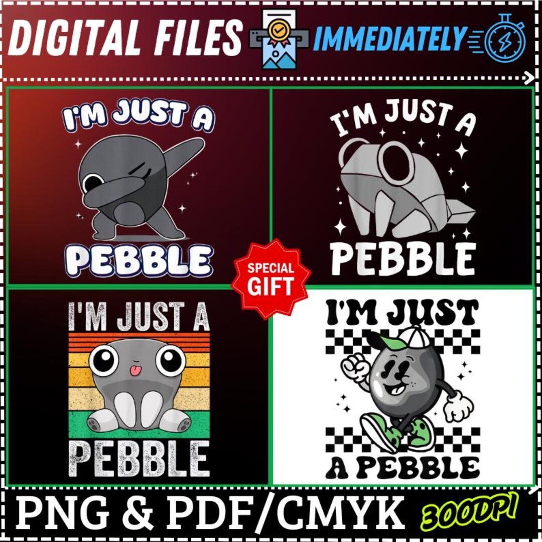 Gift 4 Design I'm Just a Pebble PNG, I'm Just a Pebble Minimalist,i'm ...