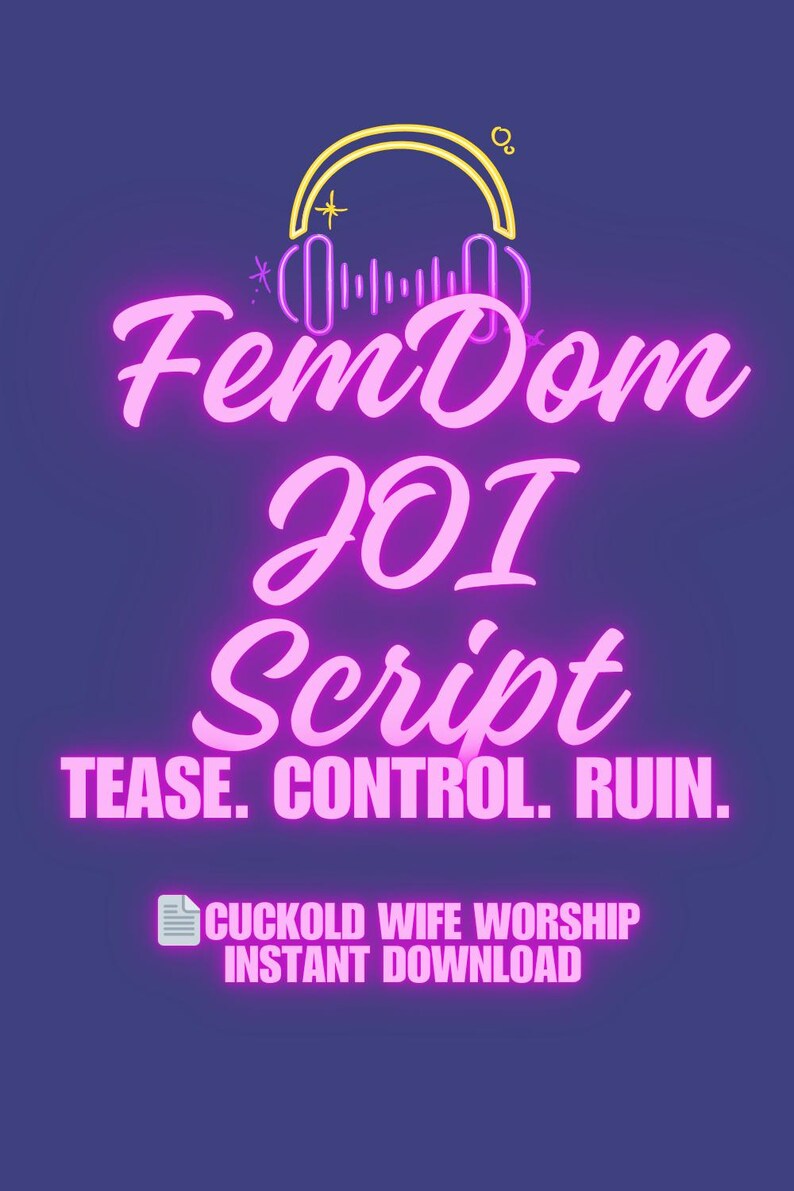 Femdom JOI Script Cuckold Wife Worship - Hotwife Humiliation Roleplay for Psos and Creators ...
