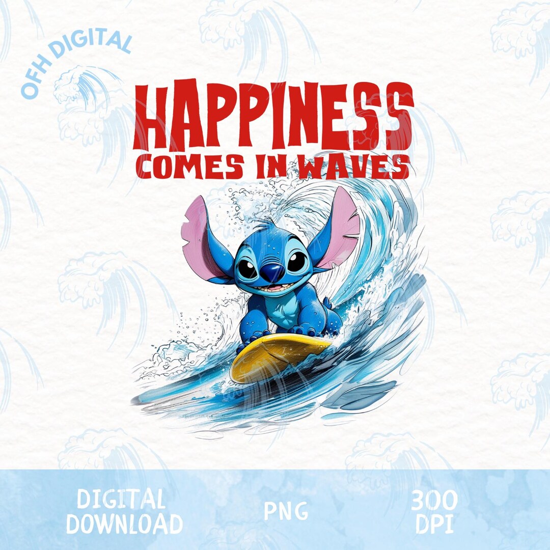 Happiness Comes in Waves Stitch Png, Stitch Surfing Png, Summer Stitch ...