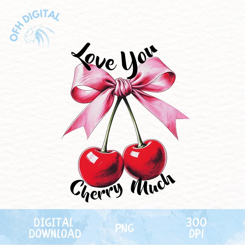 Ribbon With Cherry Png, Love You Cherry Much Png, Cherry With Bow Png ...